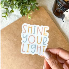 Shine Your Light Sticker