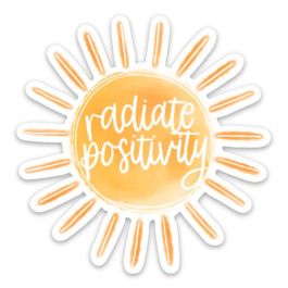 Radiate Positivity Sun Waterproof Vinyl Sticker